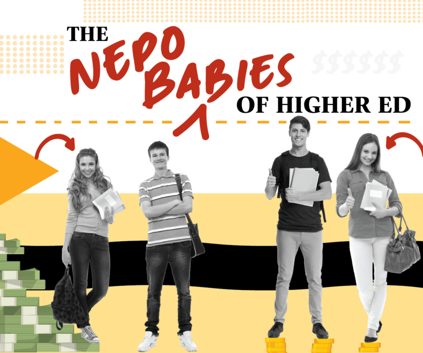 INFOGRAPHIC: The Nepo Babies of Higher Ed - EdTrust