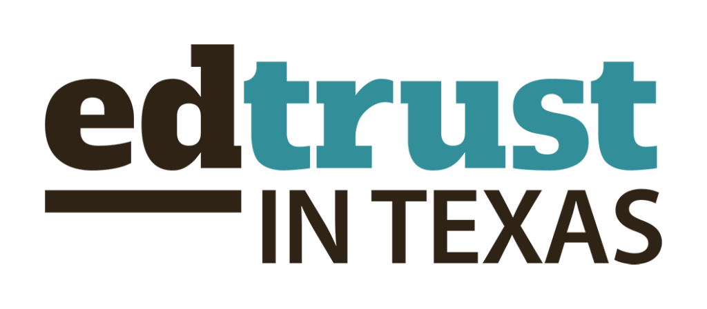EdTrust in Texas - EdTrust